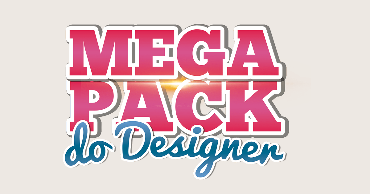Mega Pack do Designer Legacy - Mega Pack do Designer Legacy